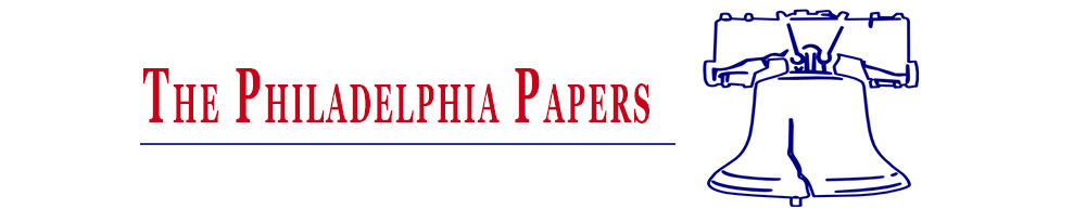 The Philadelphia Papers - Foreign Policy Research Institute