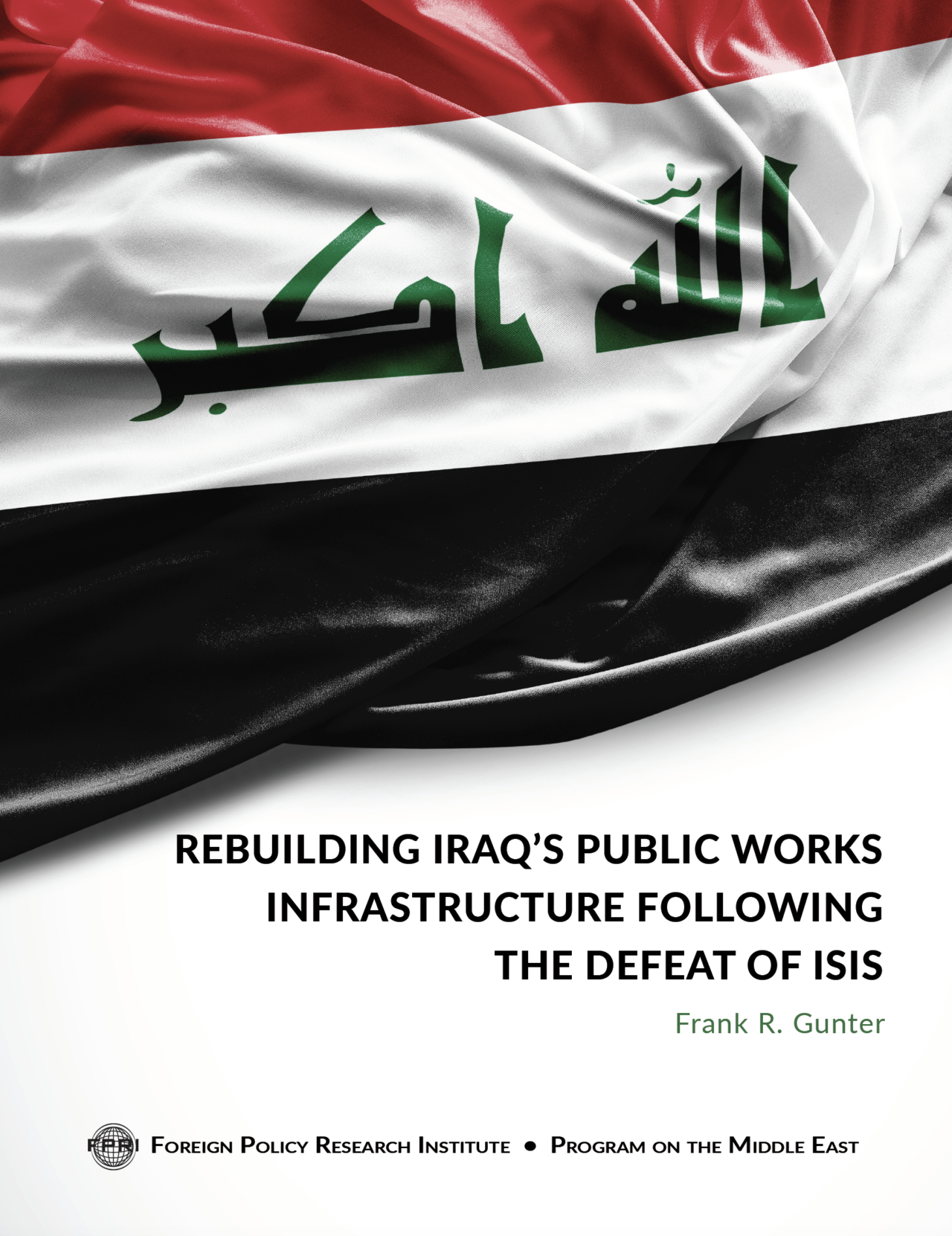 Rebuilding Iraq’s Public Works Infrastructure Following the Defeat of ...