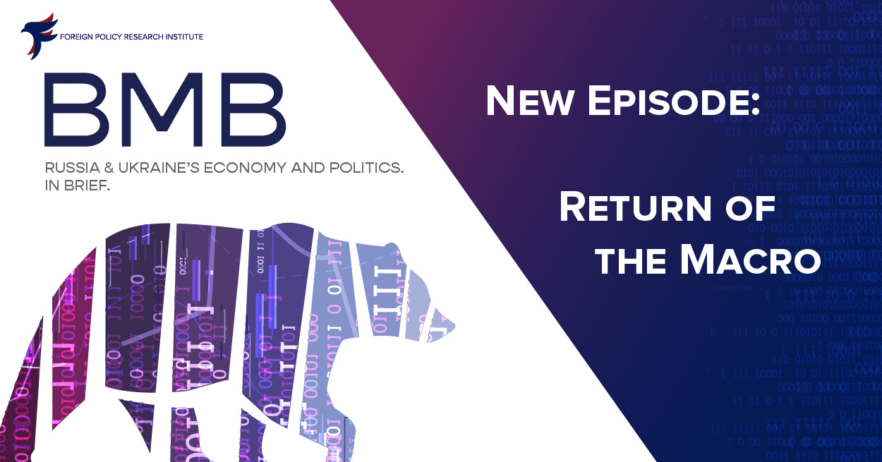 Return of the Macro - Foreign Policy Research Institute