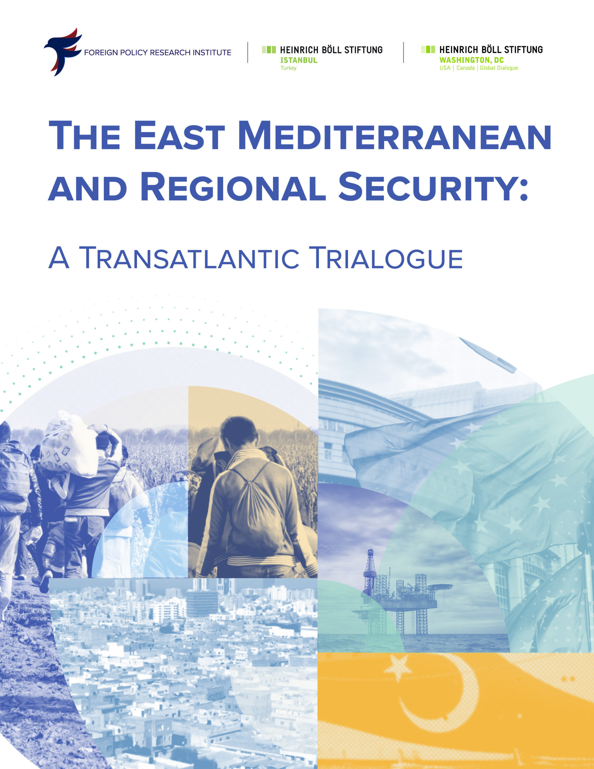 The East Mediterranean and Regional Security: A Transatlantic Trialogue ...