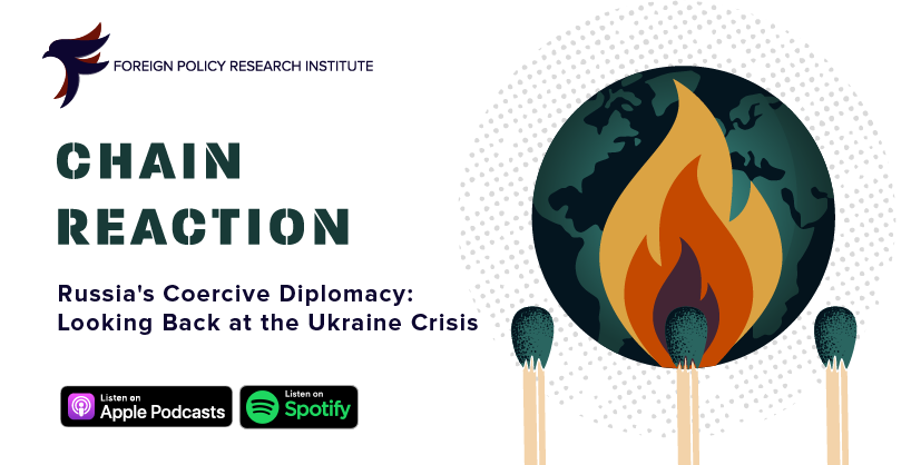 Russia's Coercive Diplomacy: Looking Back at the Ukraine Crisis ...