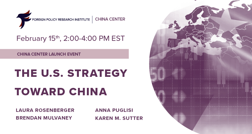 The U.S. Strategy Toward China - FPRI Events