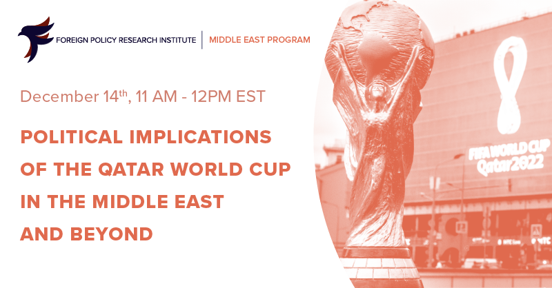 Political Implications of the Qatar World Cup in the Middle East and ...