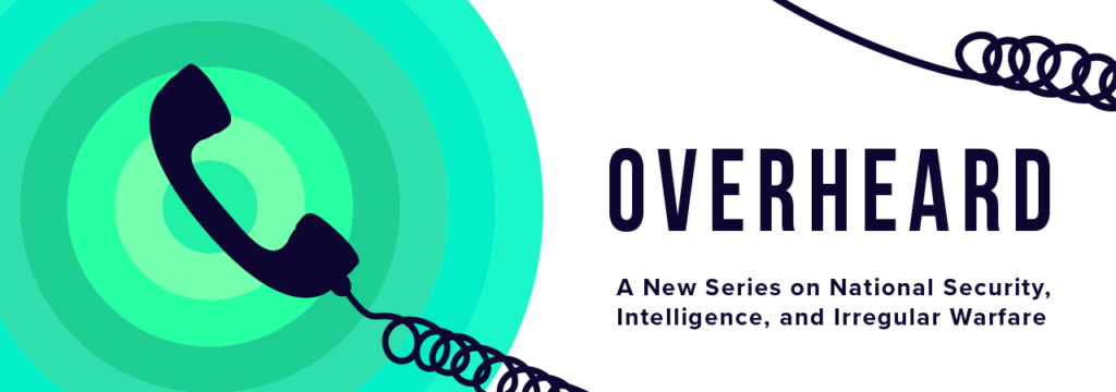 Overheard - FPRI